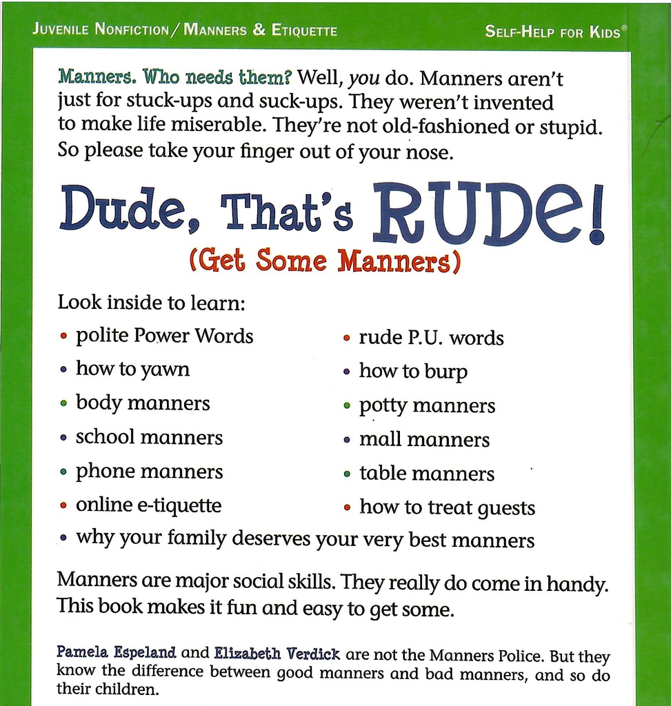 Dude, That's Rude!: (Get Some Manners) (Laugh & Learn) (6-11yrs ...